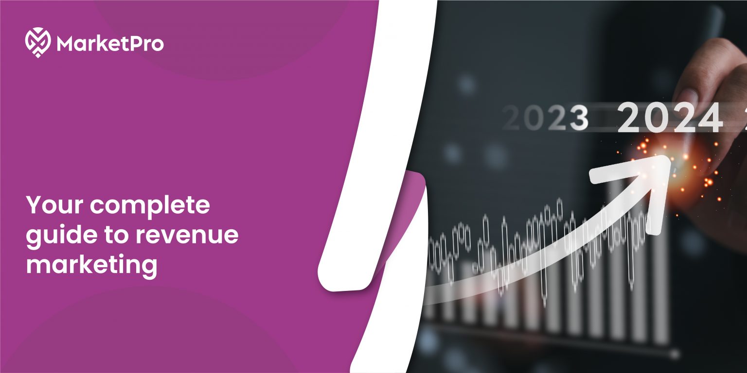 Your Complete Guide to Revenue Marketing - Marketpro
